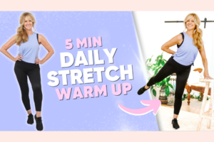 5 Minute Daily Stretch Warm Up